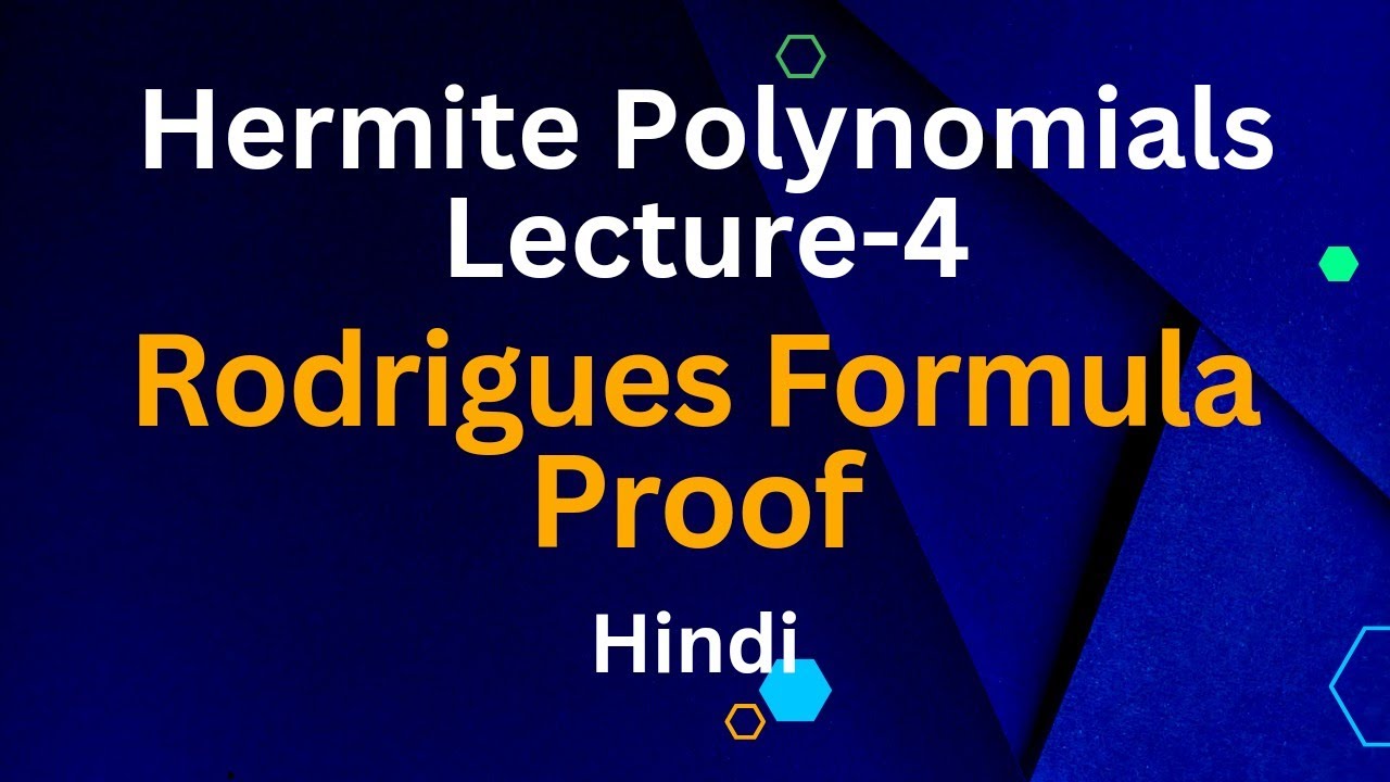 Rodrigues Formula of Hermite Polynomials Proof | Special Functions ...