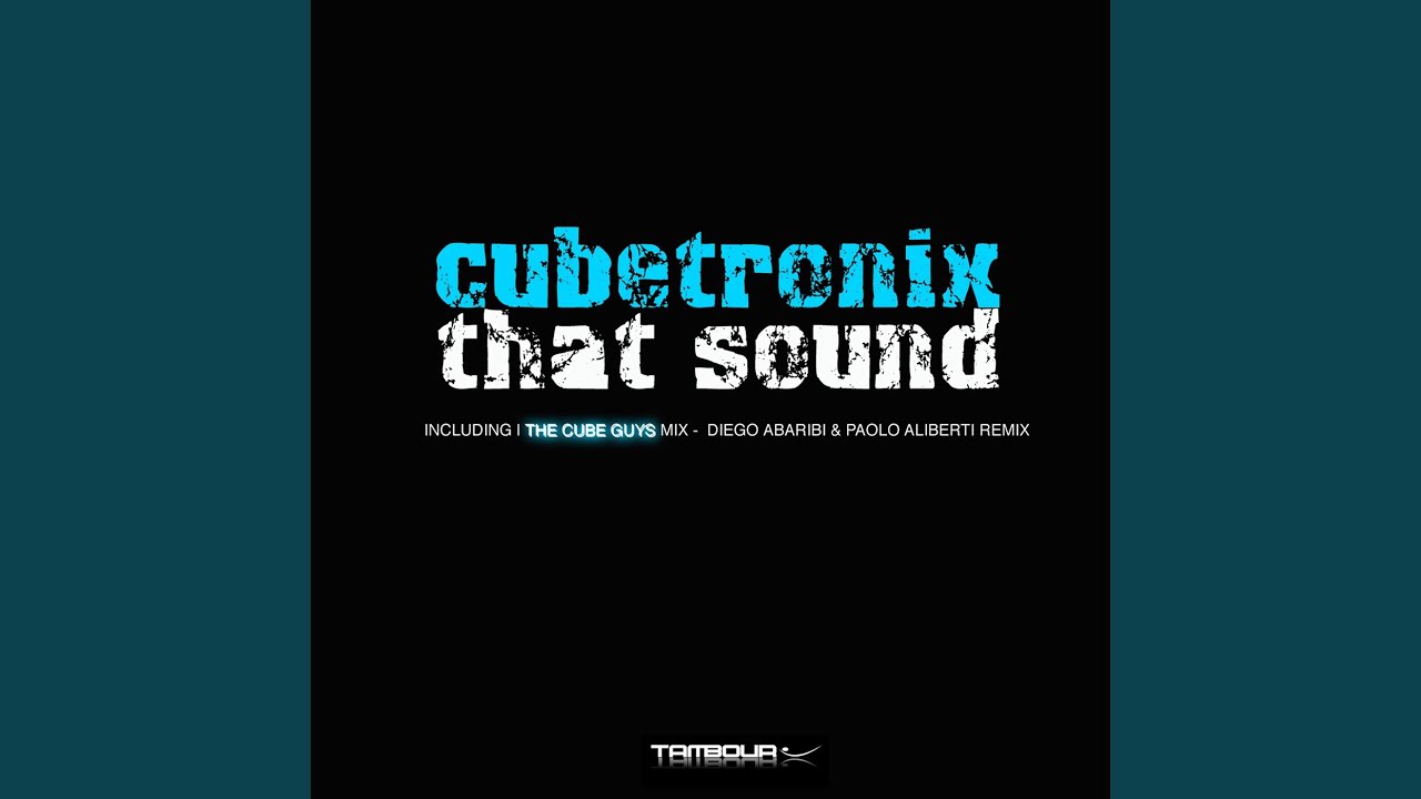 That Sound (The Cube Guys Dub Mix) - YouTube