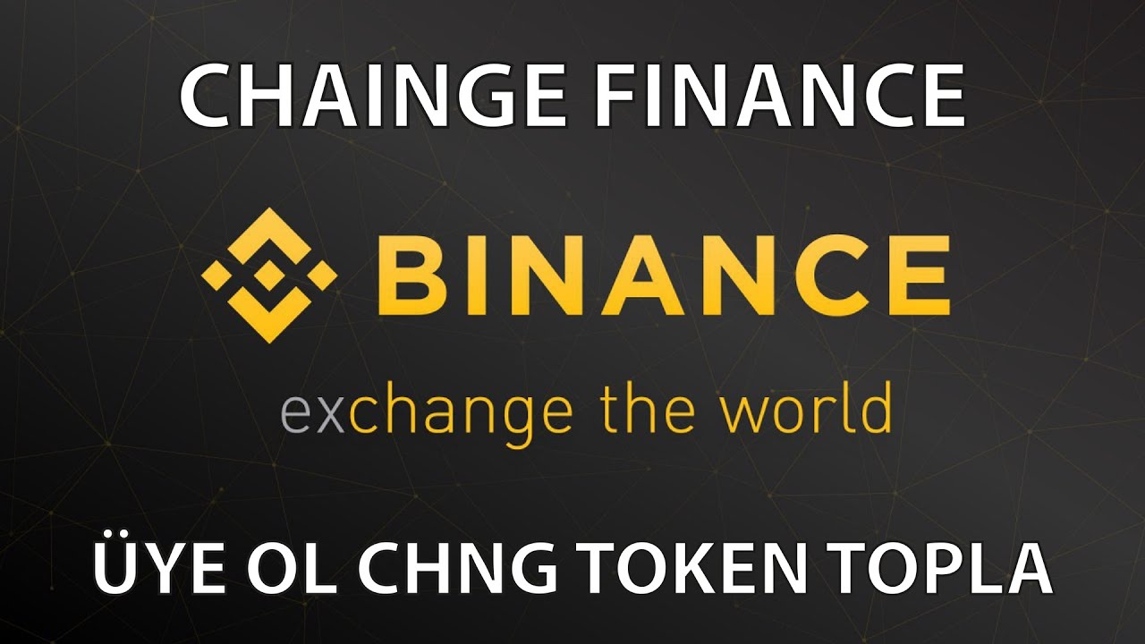 Chainge Finance ile CHNG Token Biriktirmeye Başla | Binance ...