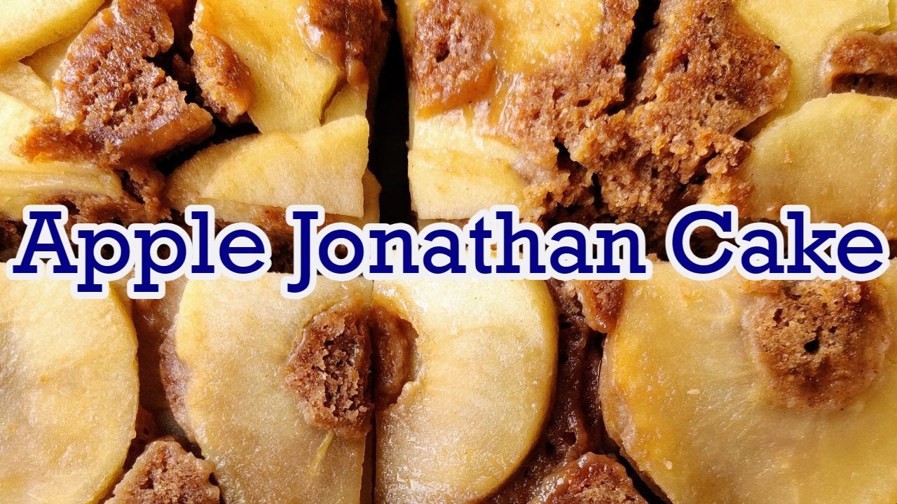 Apple Jonathan Cake - YouTube