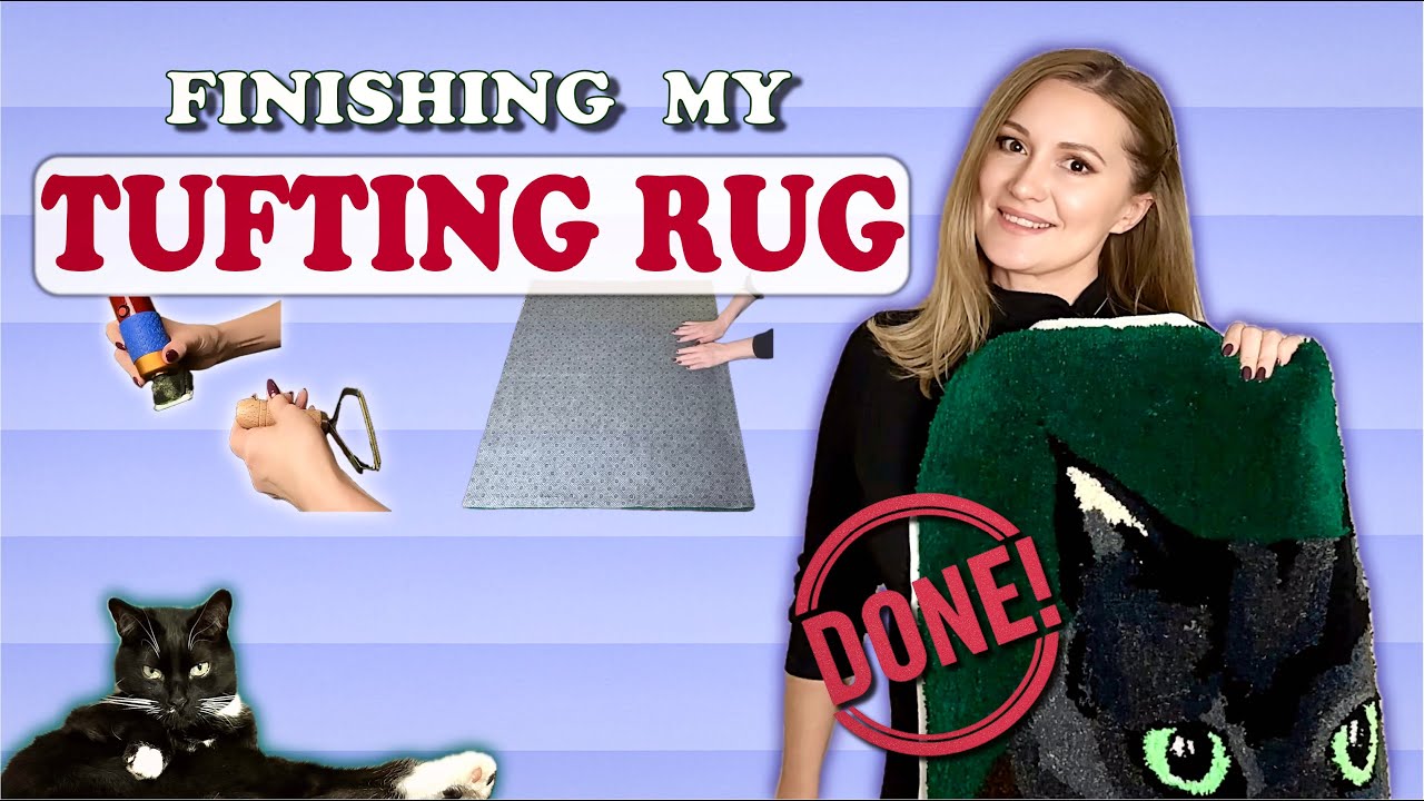 How to Finish a Tufting Rug: Edges, Backing, and 3D Details with My ...