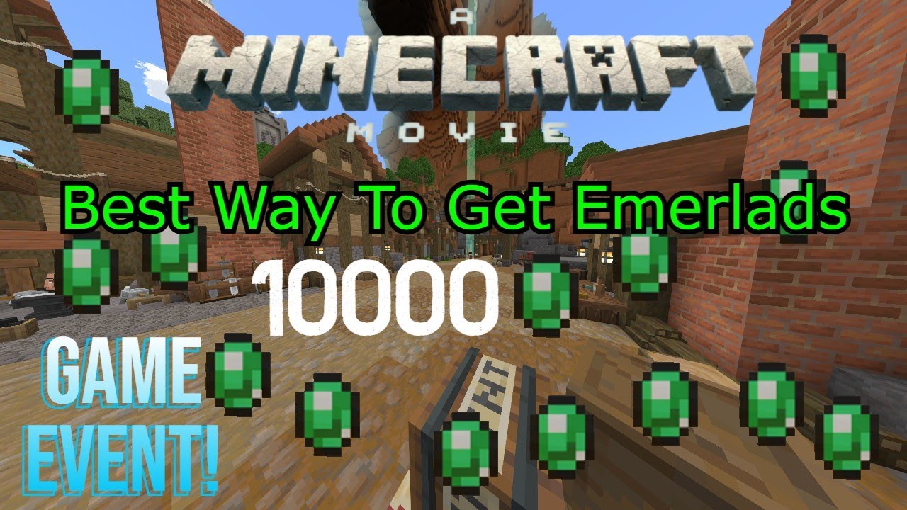 BEST WAYS TO GET EMERALDS IN Minecraft Movie Game Event!! - YouTube