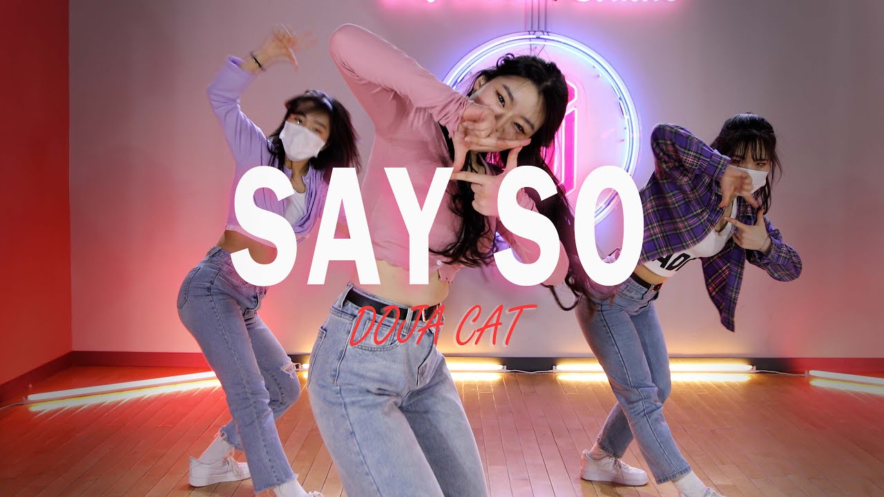 Say So - Doja CatㅣGirls Choreo CLASS(초급,중급반)ㅣ서초댄스학원 - YouTube