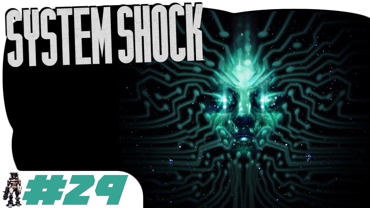 System Shock Remake #29 | Harter Kampf gegen Edward Diego - YouTube