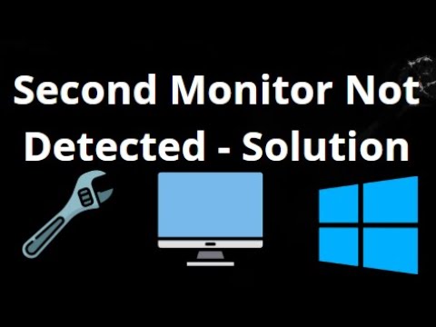 How to Fix Second Monitor Not Detected in Windows Full Guide - YouTube