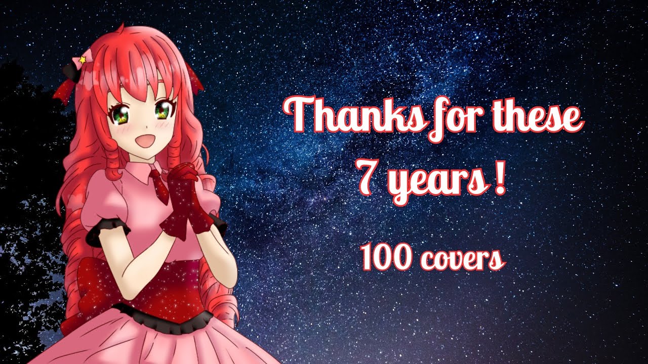 7 years with you 🥰 - 100 Covers Compilation - YouTube