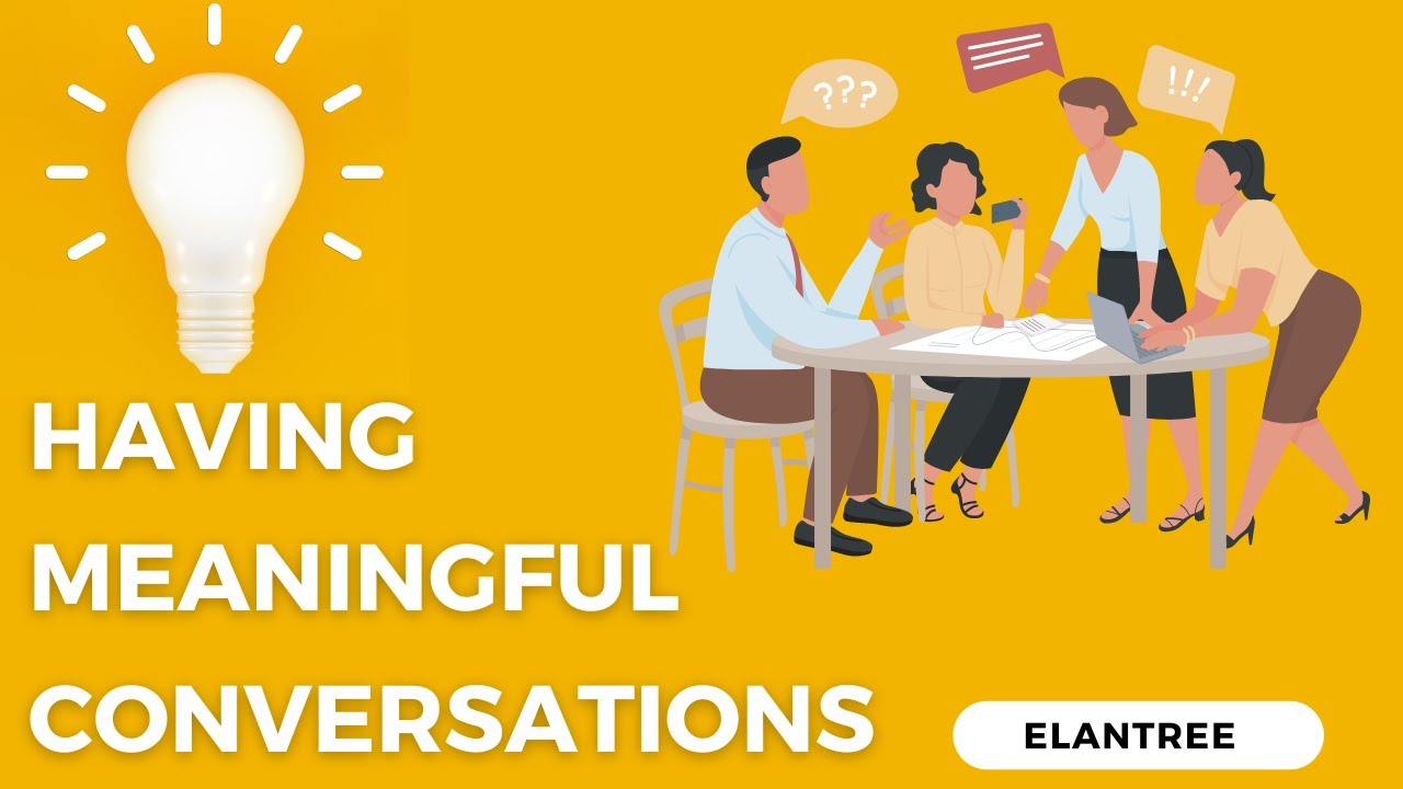 How to Have Meaningful Conversations- 6 Simple Tips - YouTube