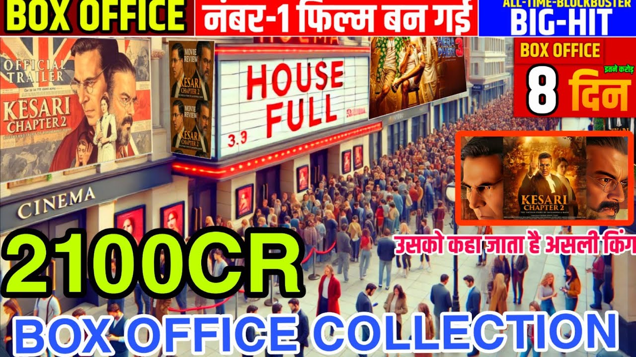 Kesari Movie Chapter 2 Official Trailer 8 Day Box Office Collection ...