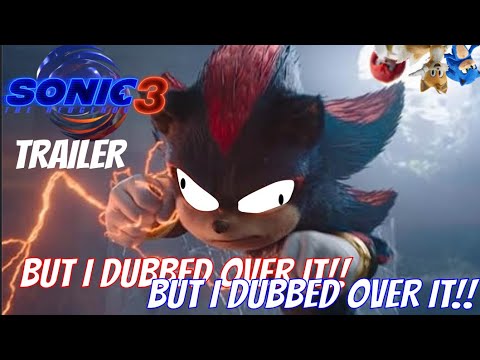 Sonic 3 Trailer.. but I dubbed over it - YouTube