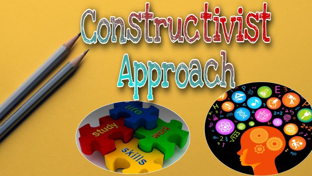 WHAT IS CONSTRUCTIVIST APPROACH? || Jake Licanda - YouTube