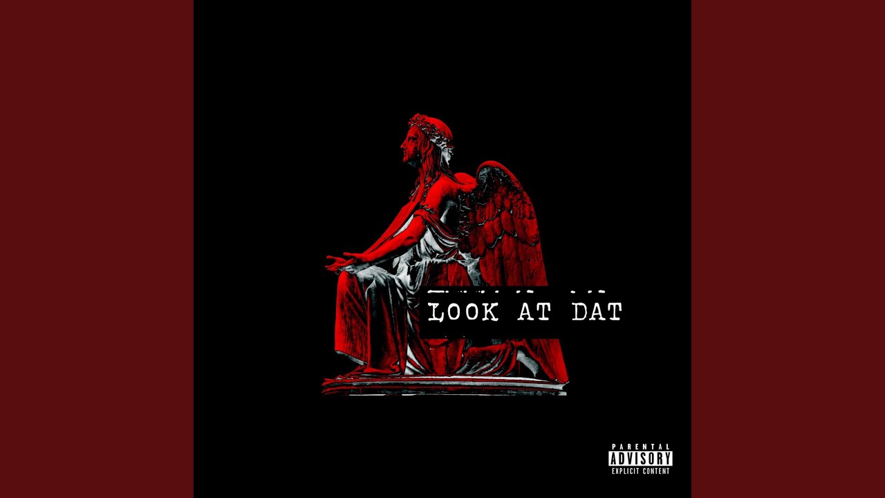 Look at Dat - YouTube