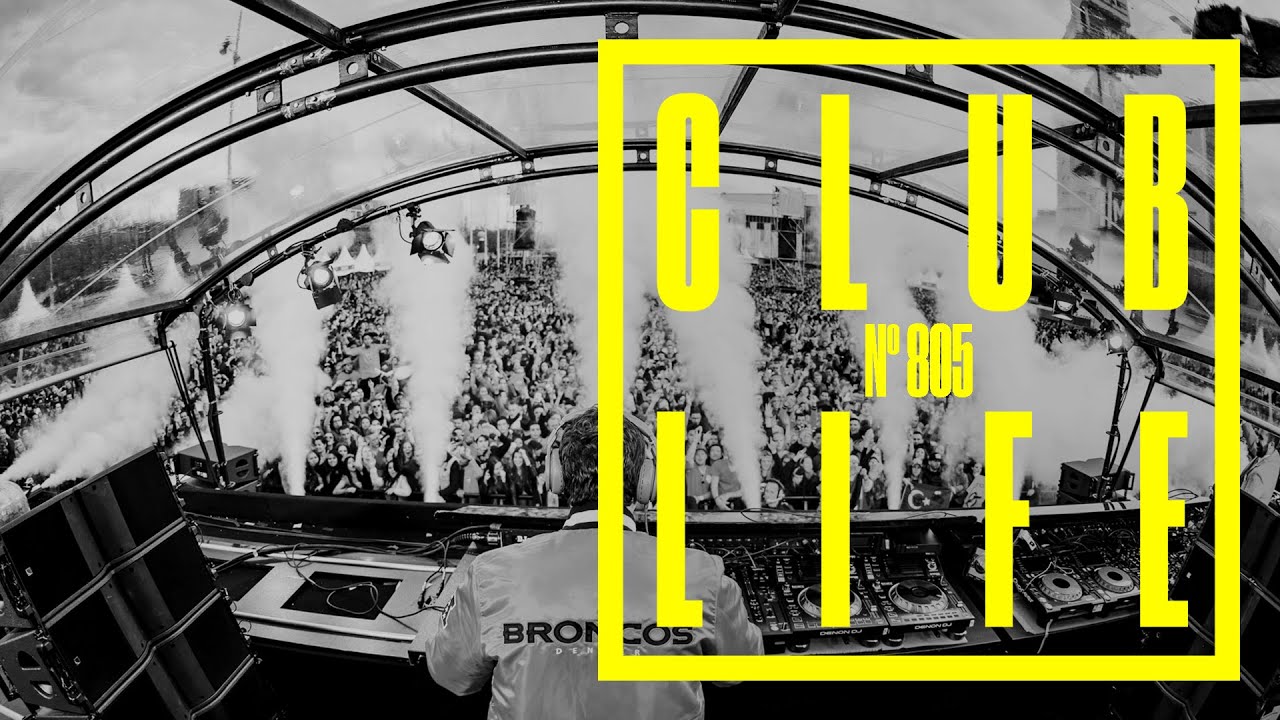 CLUBLIFE by Tiësto Episode 805 - YouTube