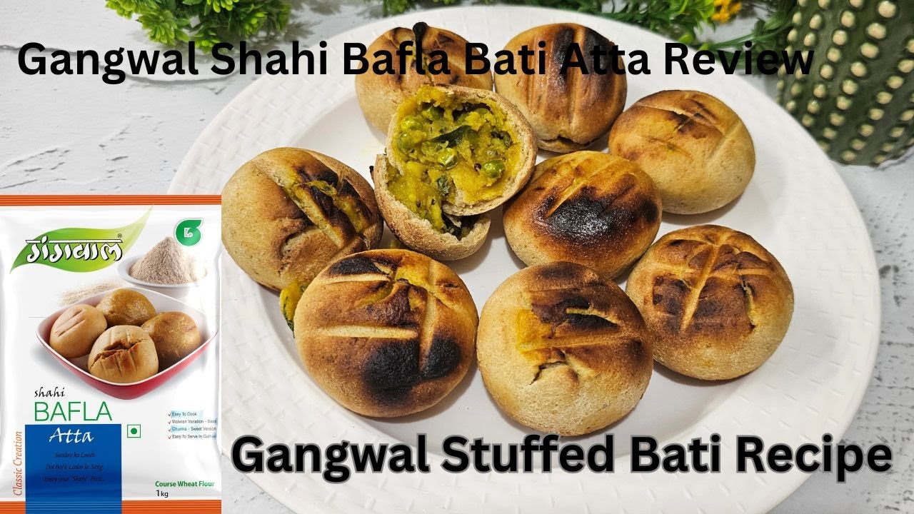 Gangwal Shahi Bafla Baati Atta Review & Recipe | Gangwal Instant Mix ...