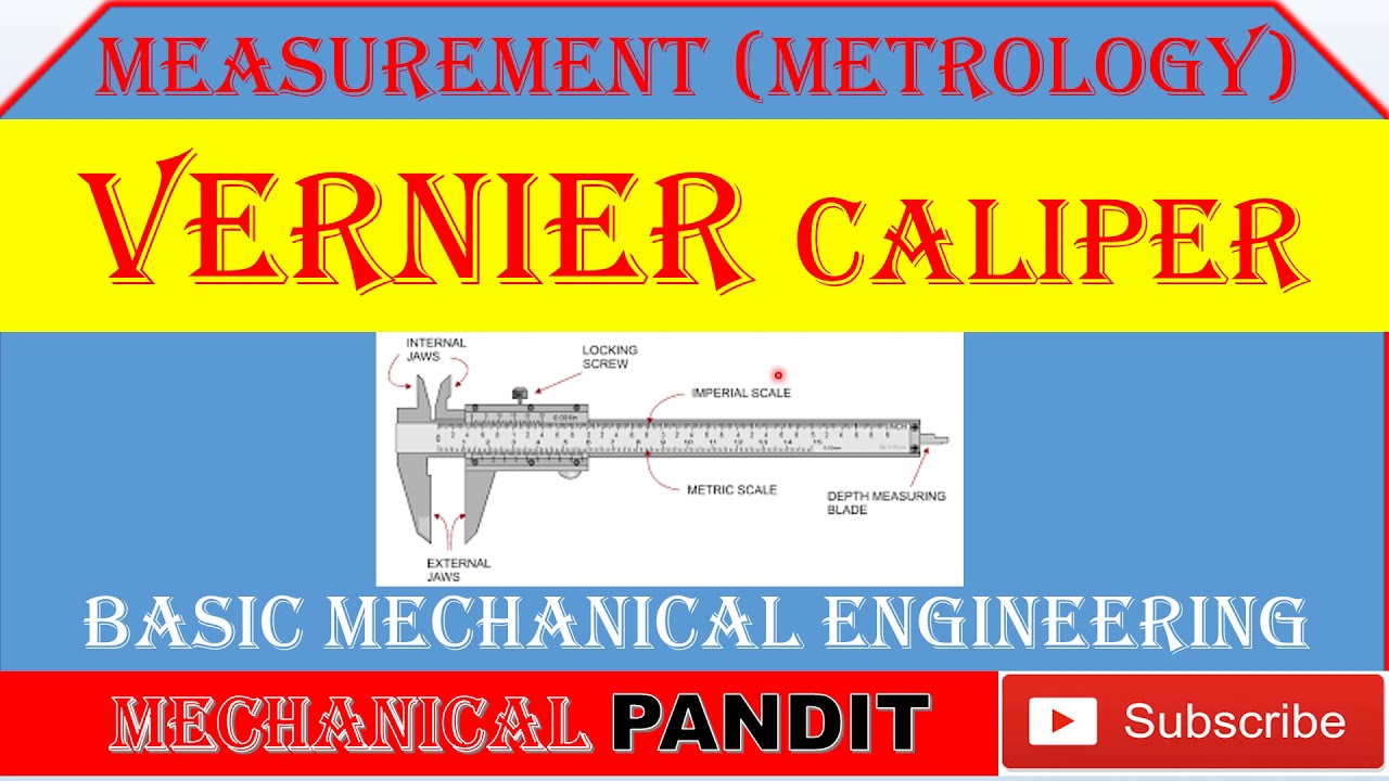 BME (Lecture 26) Vernier Caliper - YouTube