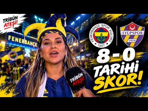 FENERBAHÇE'DEN TARİHİ SKOR! I Fenerbahçe 8-0 Eyüpspor | Maç Sonu Taraftar Röportajları!
