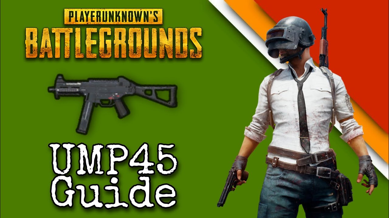 How to use UMP45 in PUBG | UMP45 Guide PUBG | It's not that Bad | PUBG ...