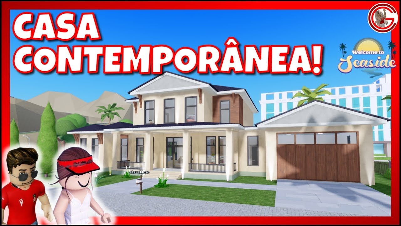 Seaside RP - Casa Contemporânea! 🏡 [Roblox] [Canal da Geninho] - YouTube