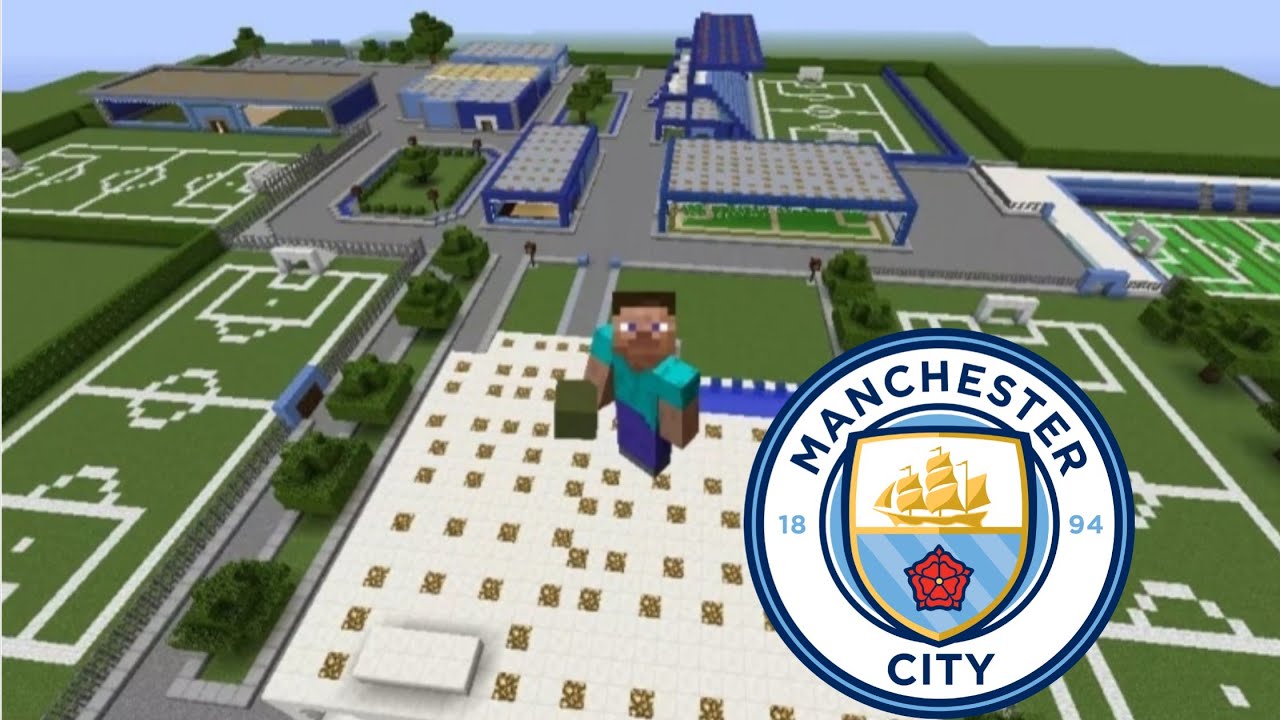 CIUDAD DEPORTIVA DE MANCHESTER CITY| Minecraft - YouTube