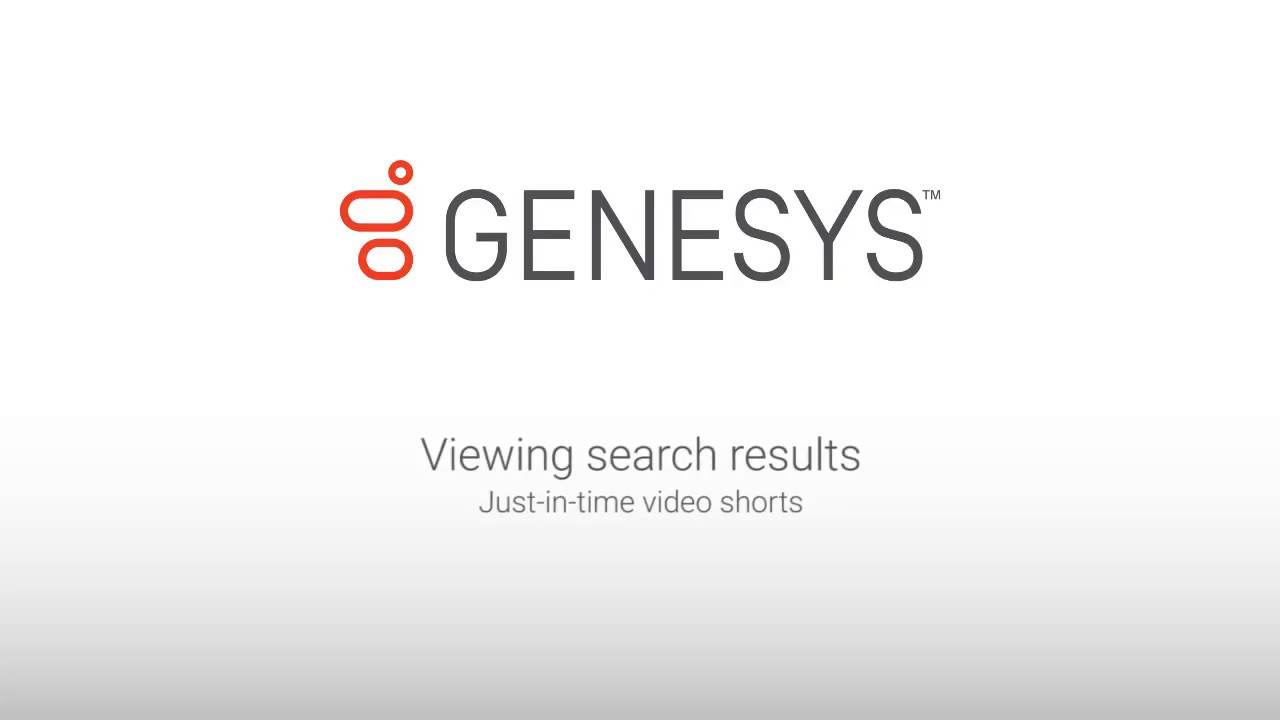 Genesys University: Viewing Search Results from Interaction Recorder ...