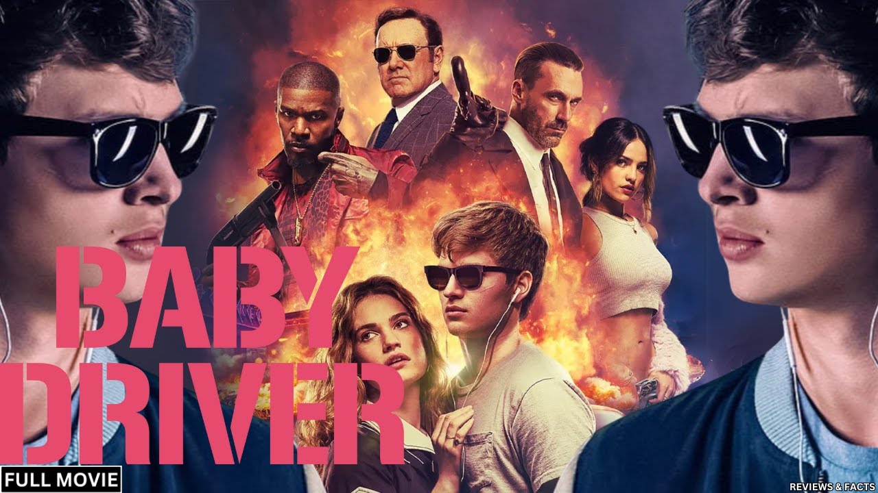 Baby Driver 2 Full Movie New Actin Full Movie In English | New ...