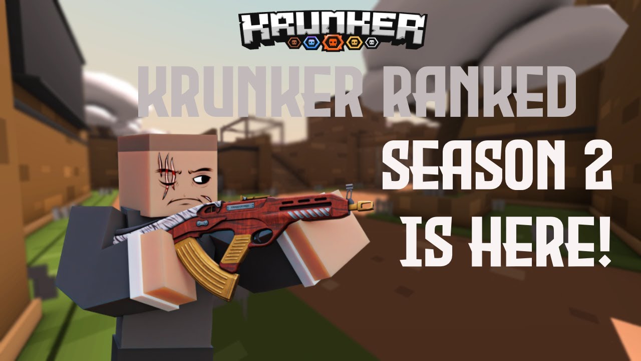 Krunker Ranked Season 2! - YouTube