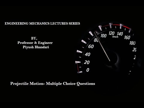 Projectile motion- Multiple Choice questions (MCQ) Part 2|| ENGINEERING ...