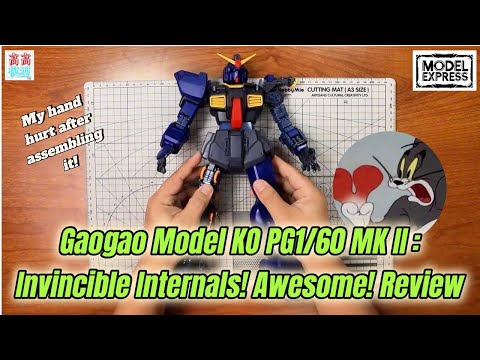 My hand hurt after assembling it! Gaogao Model KO PG1/60 MKII: Invincible Internals! Awesome! Review