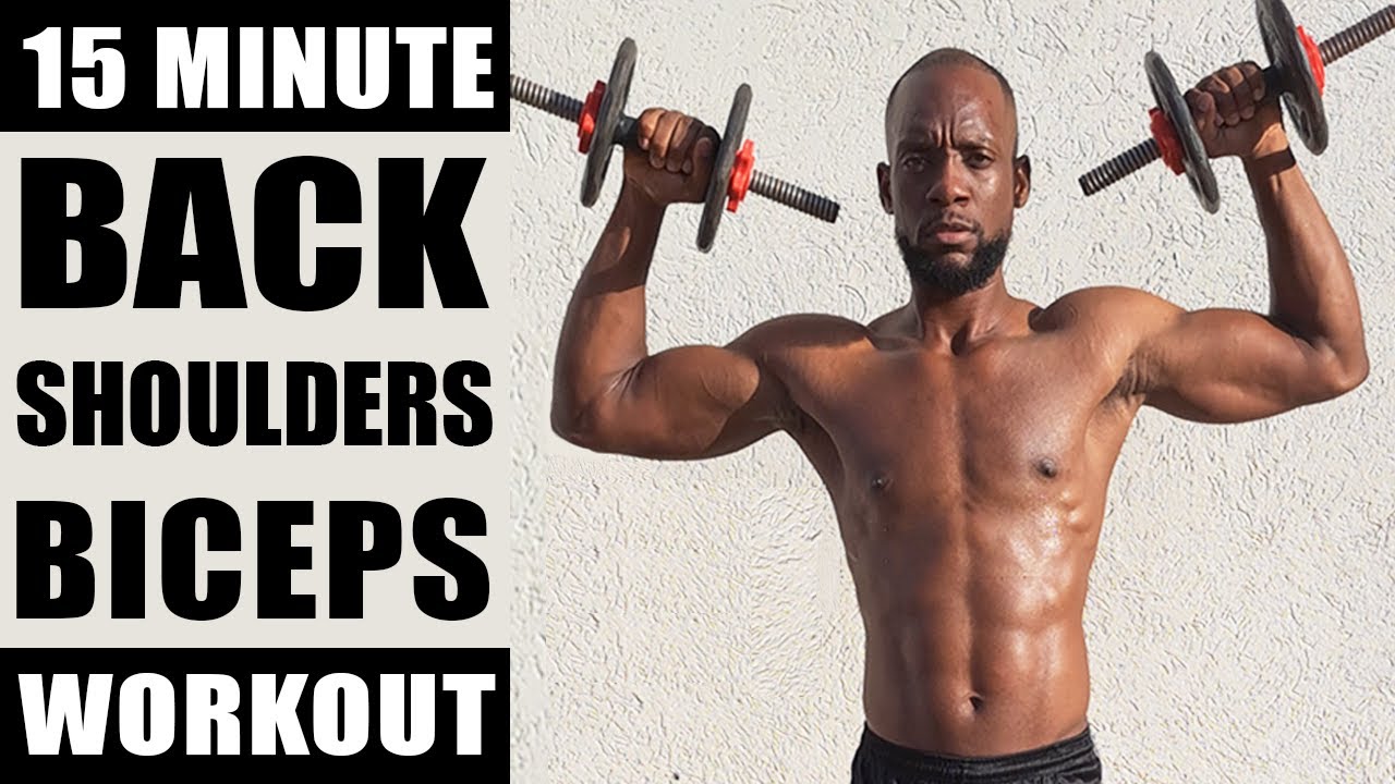 15 Minute BACK SHOULDERS And BICEPS Workout || Dumbbell Upper-Body ...
