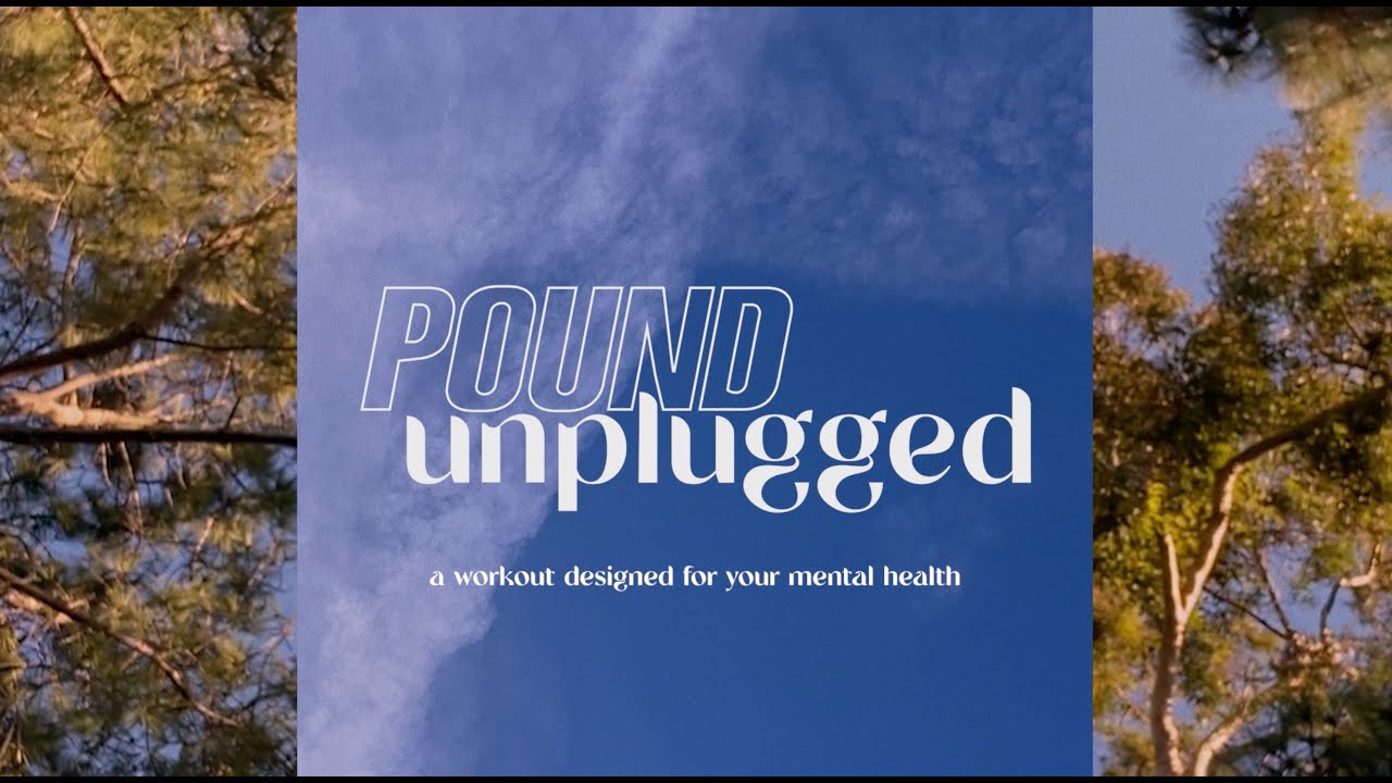 POUND Unplugged, a Workout Designed for Your Mental Health | POUND ...