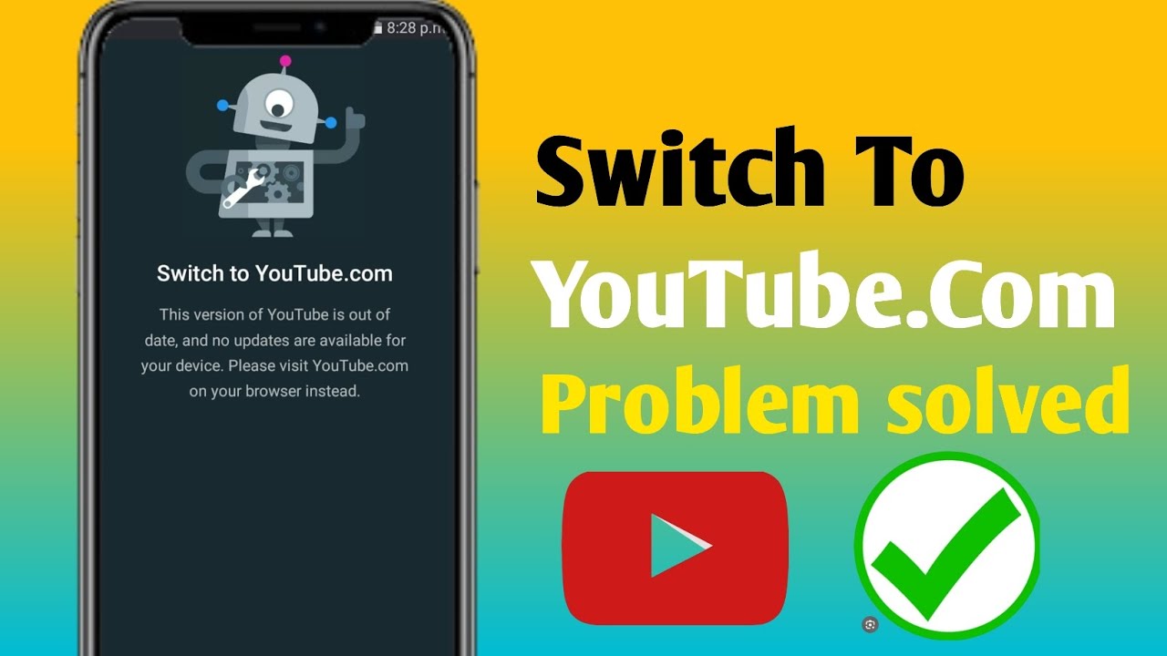 Fix this version of youtube is out of date and no updates are available ...