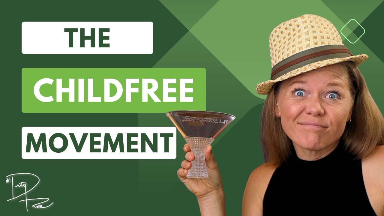 The Childfree Movement: Why More People are Choosing to Not Have Kids ...