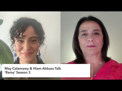 May Calamawy & Hiam Abbass Talk ‘Ramy’ Season 3