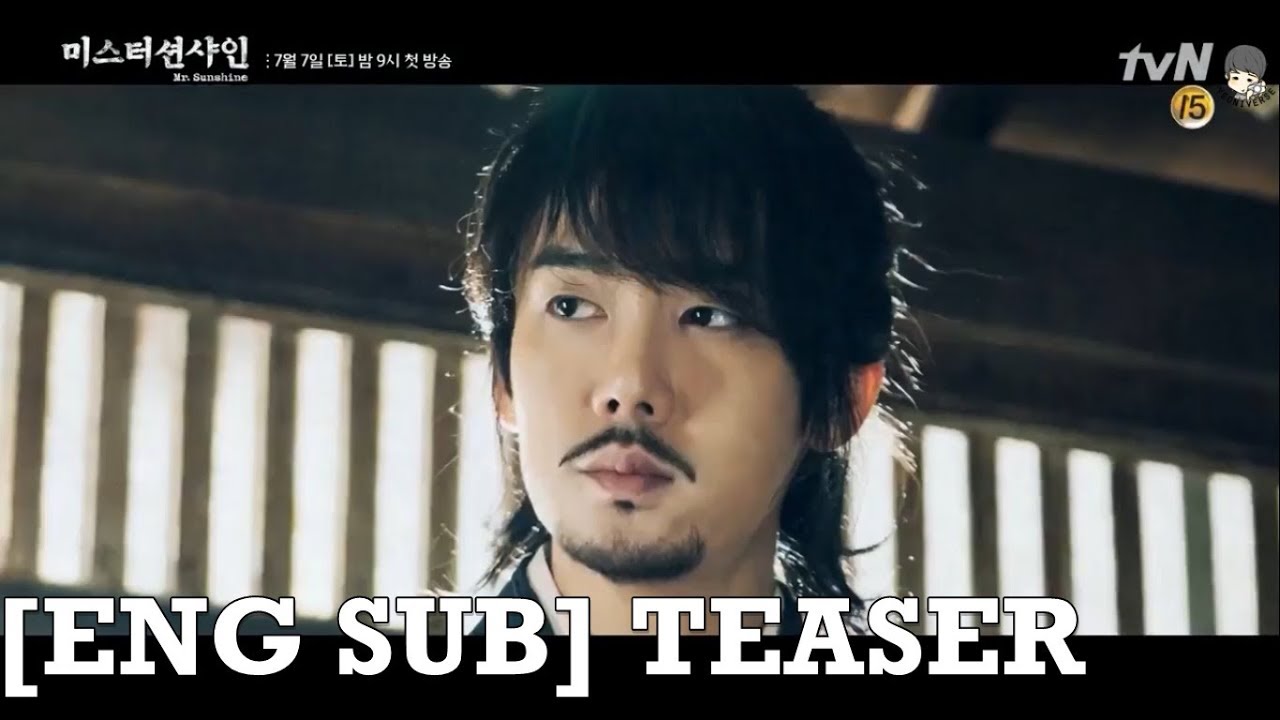 [Eng Sub] (20180621) tvN's Mr. Sunshine / 미스터 션샤인 Teaser - The ...