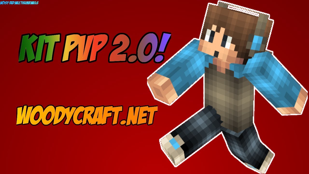 Kit PvP 2.0! [WOODYCRAFT.NET] - YouTube