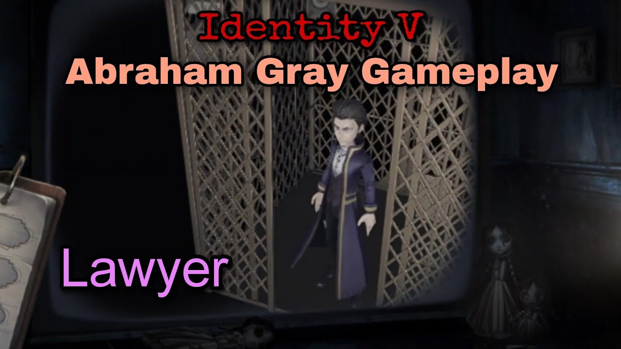 Abraham Gray Lawyer New Costume | Identity V Gameplay - YouTube