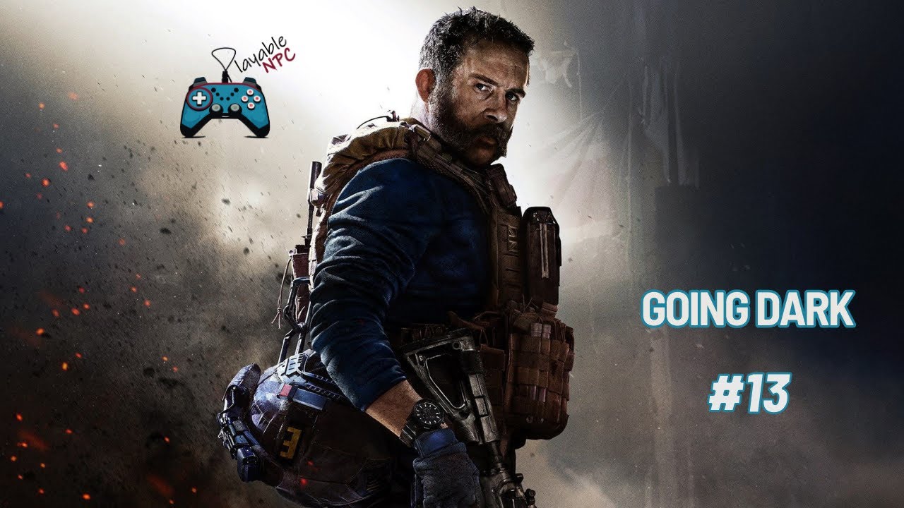 Call Of Duty Modern Warfare (2019) Walkthrough Part 13 - Mission: Going ...