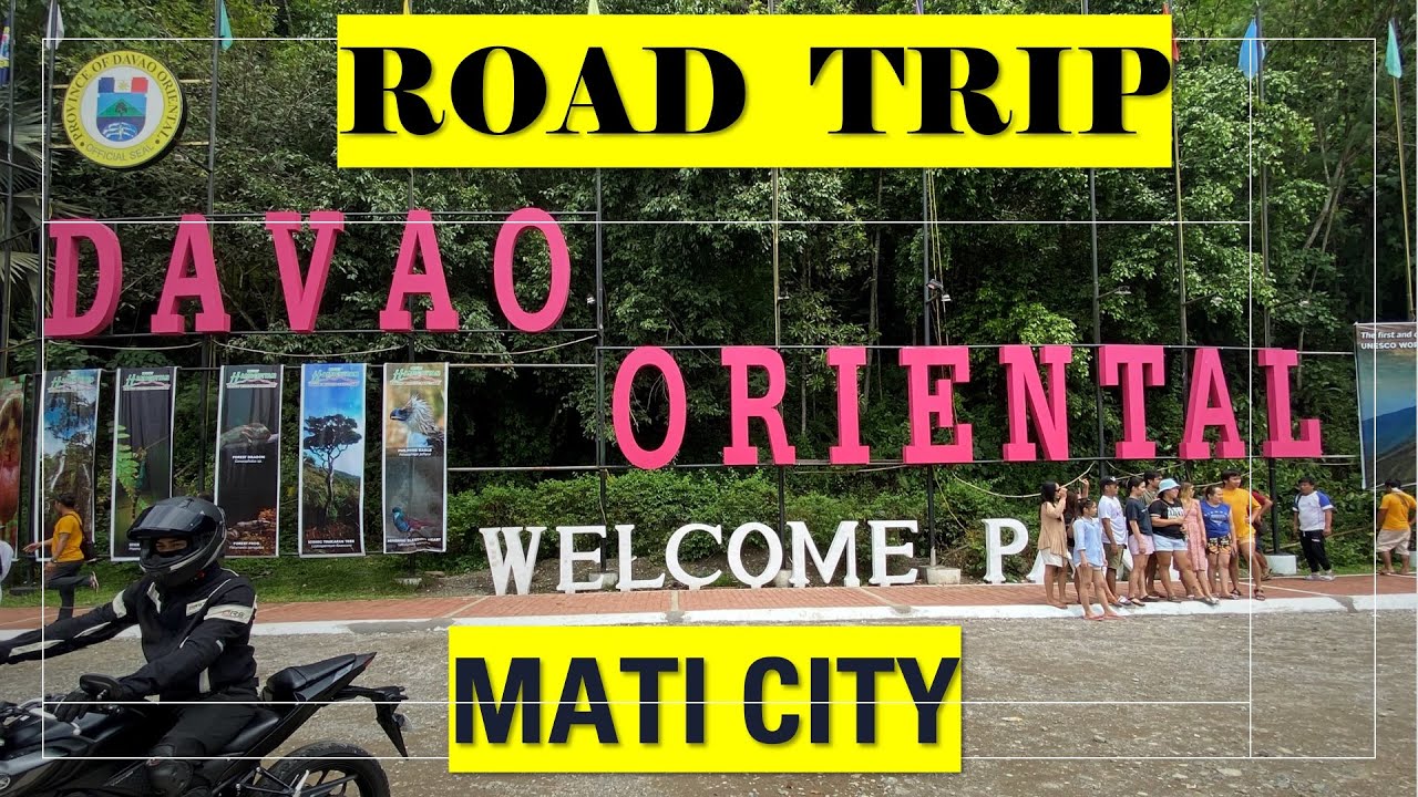 Why does the Davao Oriental road trip to Mati City, Philippines, calm ...