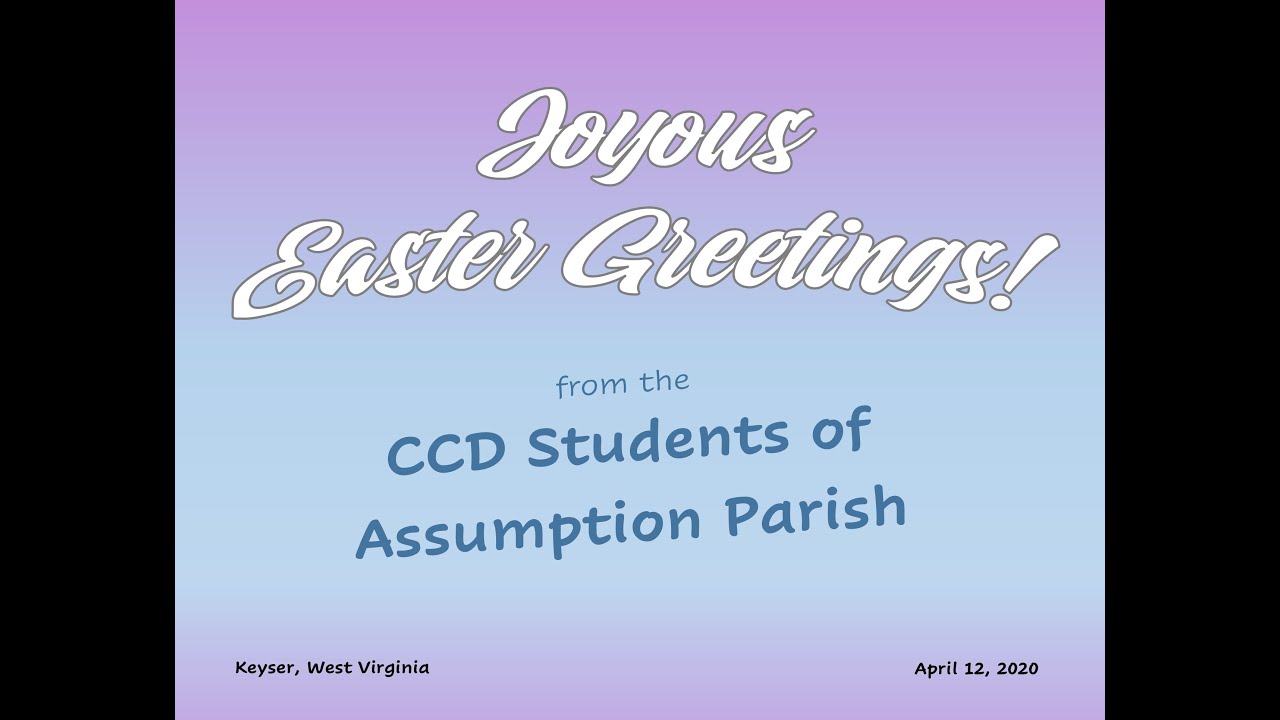 Assumption Easter Greetings 2020 - YouTube