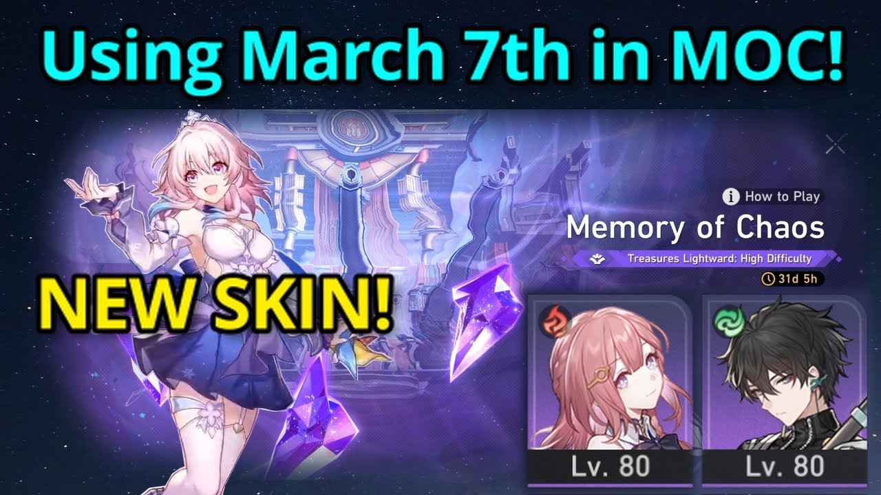 New March 7th Skin!! Time to use Preservation March 7th in MOC! - YouTube