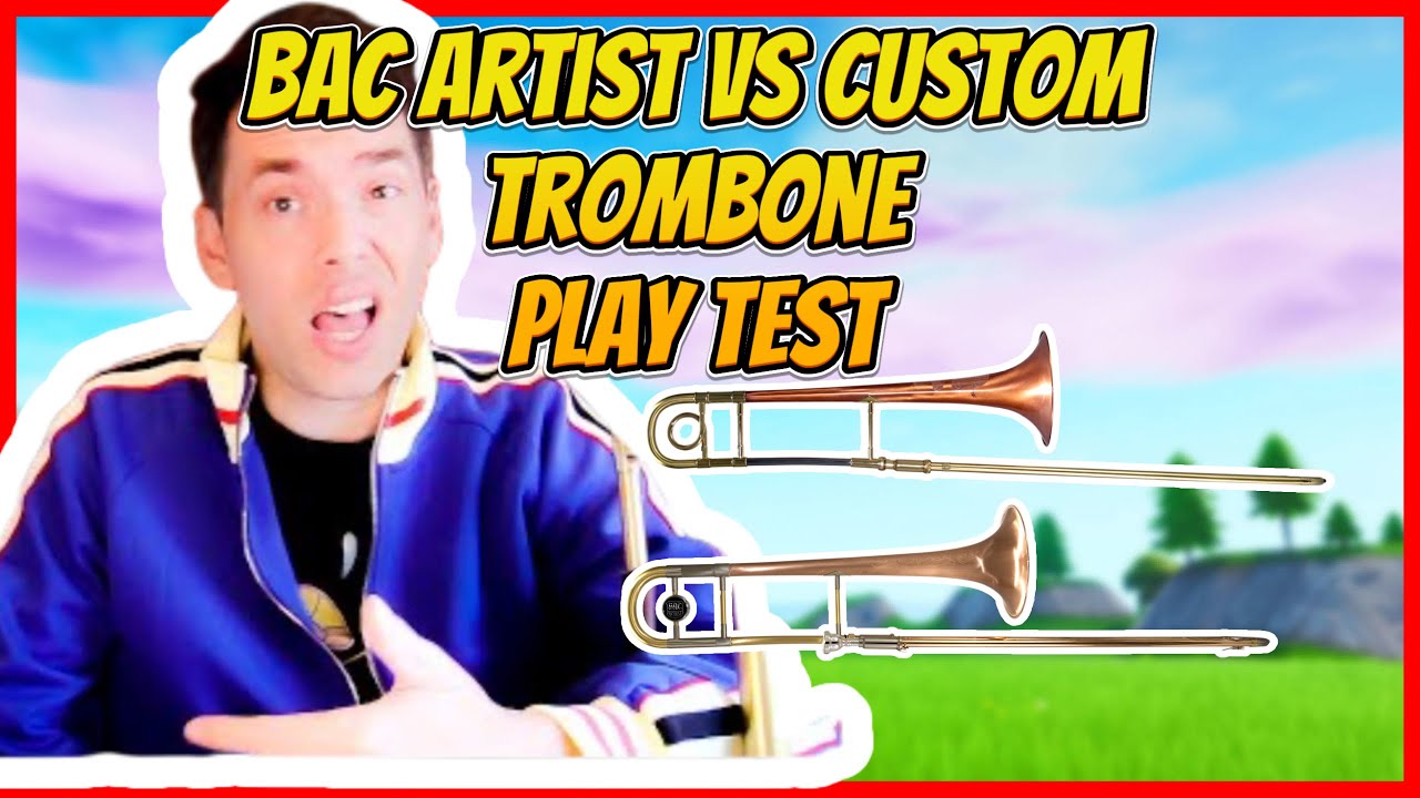 BAC Artist (Los Angeles Model) vs. BAC Custom Trombone - YouTube