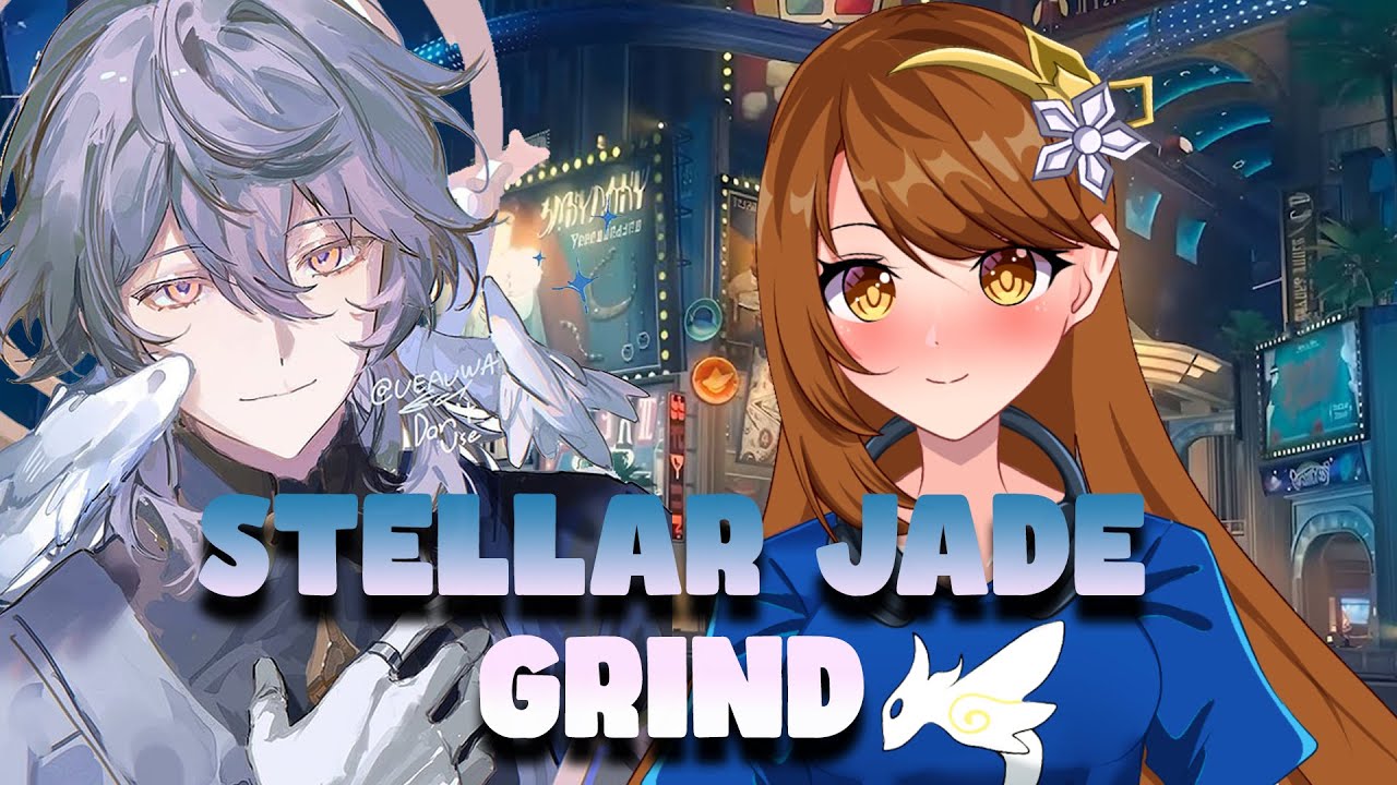 I NEED SUNDAY | Stellar Jade Grind | Vtuber Livestream - YouTube