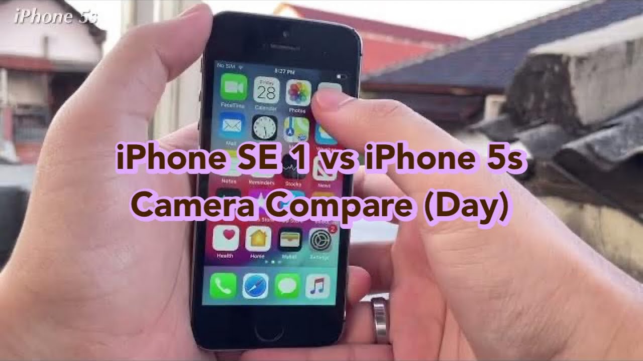 iPhone SE 1 vs iPhone 5s Camera Comparison (Day) - YouTube