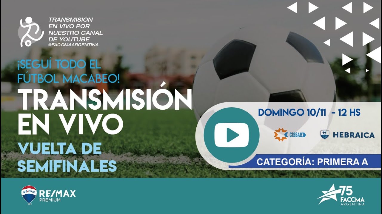 Primera A - Torneo Clausura | SEMIFINAL (Vuelta) - CISSAB vs Hebraica ...