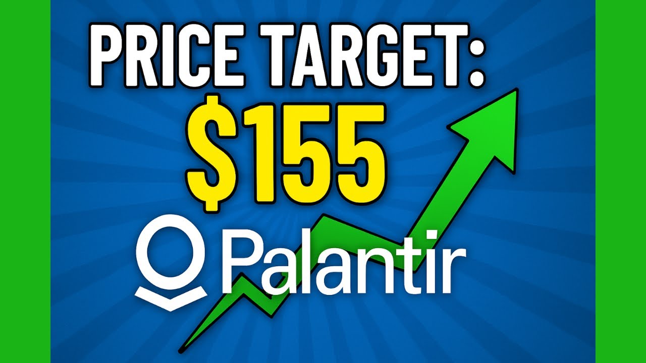 PLTR Stock News: The TRUTH About Palantir’s NEW $155 Price Target 📈 ...