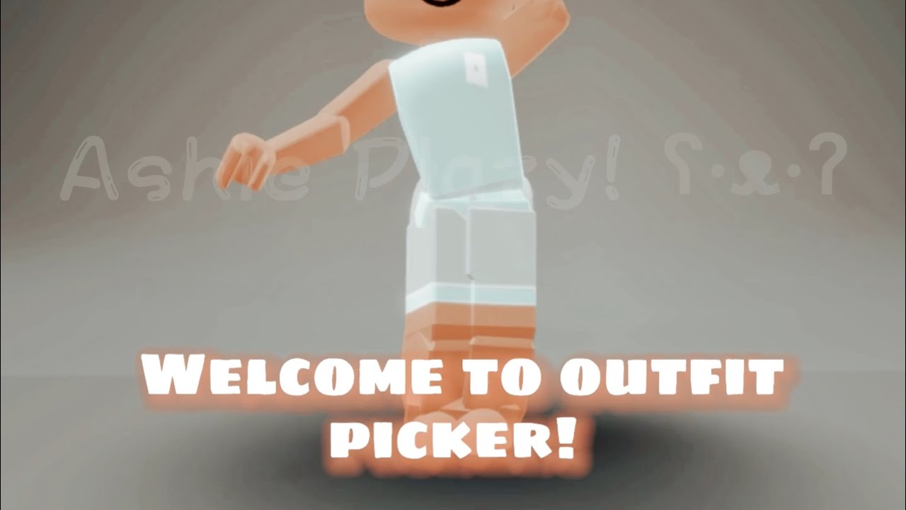 Outfit Picker! || Roblox Trend? || Not the best || Creds ...