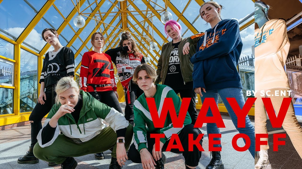 [DANCE COVER] SC.Ent - WayV 威神V '无翼而飞 (Take Off) #WayV #无翼而飞 #TakeOff # ...