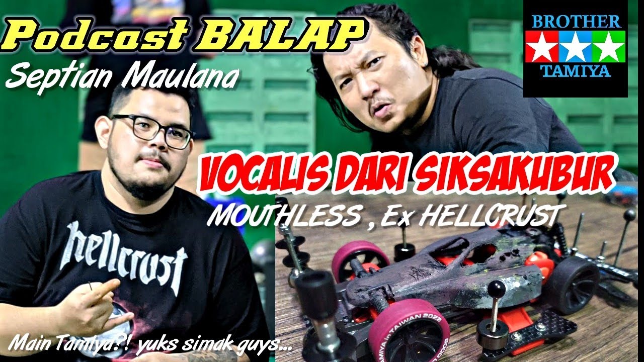 Vocalis Metal main Tamiya?!! #podcast Balap with Septian Maulana ...