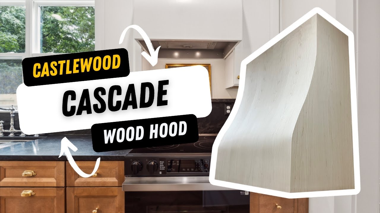 Castlewood Cascade Wood Range Hood - YouTube