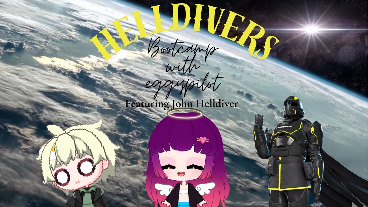 Helldivers Bootcamp with @EggyPilot Featuring john Helldiver himself! - YouTube