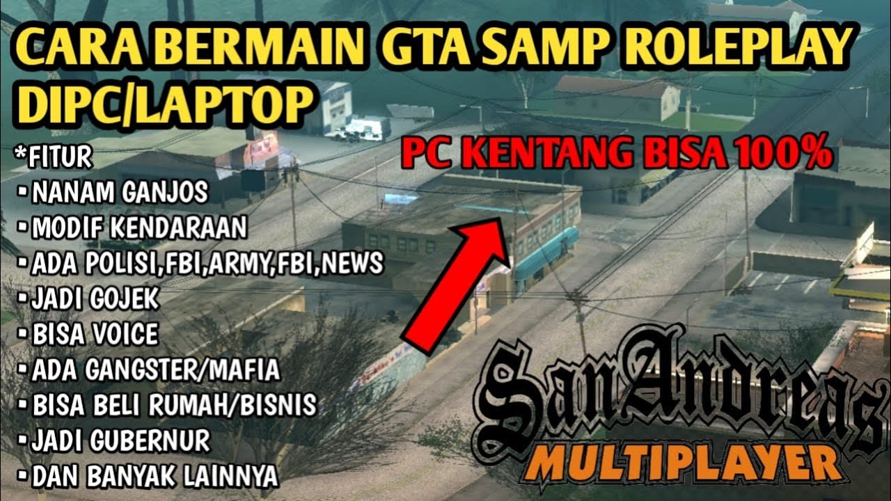 CARA BERMAIN GTA SAMP ROLEPLAY DIPC/LAPTOP TERBARU 2023 #gtasamp #gtarp ...
